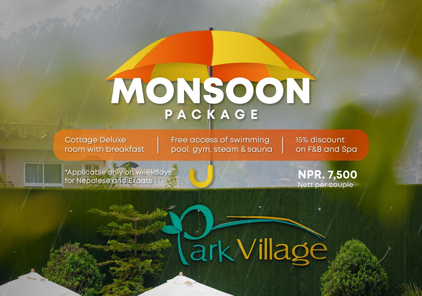 The Perfect Monsoon Getaway: Rainy Season at Park Village - Waterfront ...